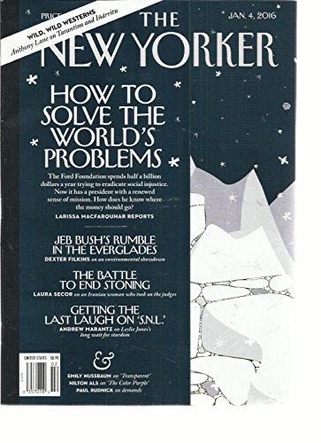 THE NEW YORKER, JANUARY, 04th 2016 (HOW TO SOLVE THE WORLD'S PROBLEM)