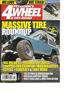 petersen's 4 wheel & off - road, march, 2016 no. 3 (massive tire roundup)