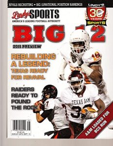 lindy's sport big 12 football (2011 preview) rebuilding a legend: