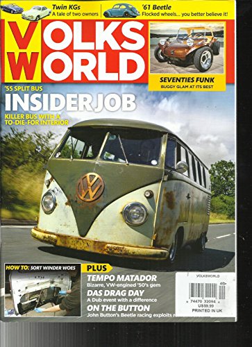 VOLKS WORLD MAGAZINE, INSIDERJOB SPRING, 2017 PRINTED IN UK