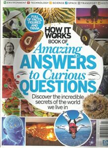 how it works book of amazing answers to curious questions, issue,2014 issue 03