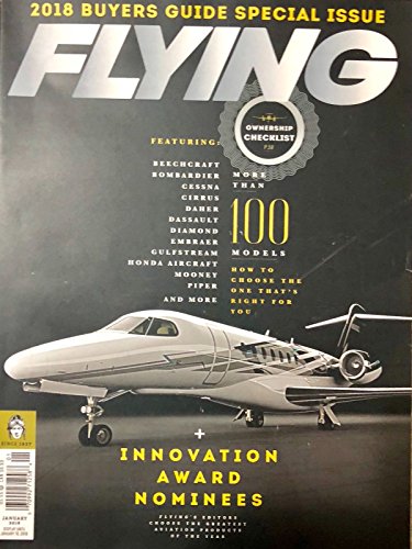 FLYING JANUARY 2018 BUYERS GUIDE SPECIAL ISSUE