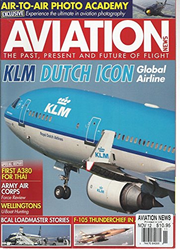 AVIATION NEWS, NOVEMBER, 2012 (THE PAST, PRESENT AND FUTURE OF LIGHT)