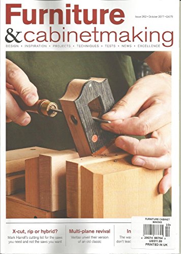 FURNITURE & CABINETMAKING, OCTOBER, 2017, ISSUE 262