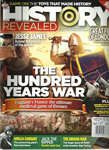 HISTORY REVEALED, BRINGING THE PAST TO LIFE, SEPTEMBER, 2014 ISSUE, 07