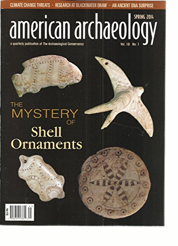 AMERICAN ARCHAEOLOGY, A QUARTERLY PUBLICATION OF THE ARCHAEOLOGICAL CONSERVANCY