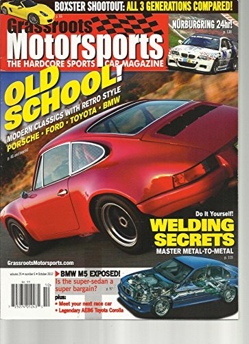 GRASSROOTS MOTOR SPORTS, OCTOBER, 2012 (THE HARDCORE SPORTS CAR MAGAZINE)