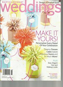 martha stewart, weddings,summer, 2012(make it yours !) design-it yourself style