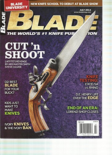 BLADE, THE WORLD'S # 1 KNIFE PUBLICATION, JULY, 2014 (BLADE UNIVERSITY)