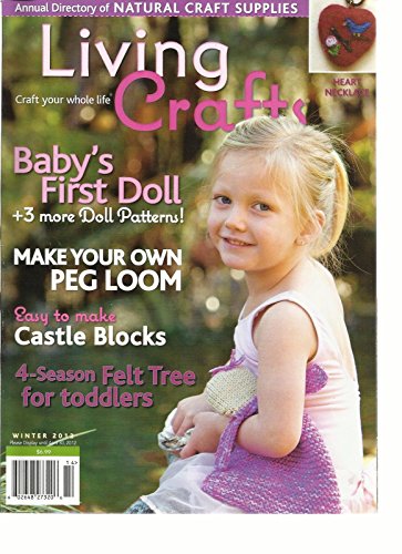 LIVING CRAFTS, WINTER, 2012 (ANNUAL DIRECTORY OF NATURAL CRAFT SUPPLIES)