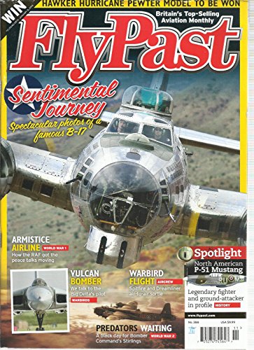 FLY PAST, NOVEMBER, 2013 NO.388 (BRITAIN'S TOP -SELLING AVIATION MONTHLY)