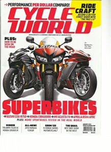 cycle world, august, 2013 (performance per dollar comparo ! * super bikes)