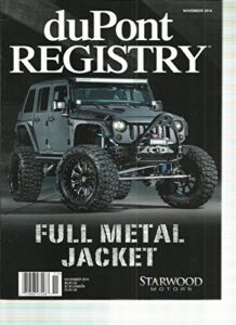 dupont registry magazine november 2014 (full metal jacket)