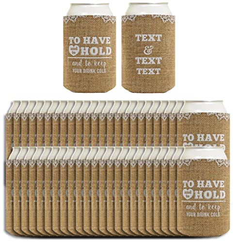 To Have and to Hold Custom Name Wedding Coolie 48-pack Custom Can Coolie Coolies Simulated Burlap