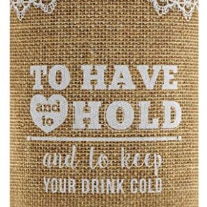 To Have and to Hold Custom Name Wedding Coolie 48-pack Custom Can Coolie Coolies Simulated Burlap