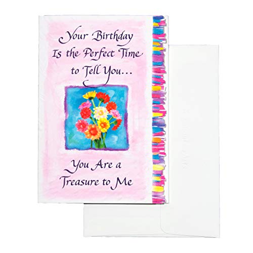 Blue Mountain Arts Greeting Card “Your Birthday is The Perfect Time To Tell You… Are A Treasure To Me” Is Perfect For Someone Who Is Irreplaceable In Your Life, by Donna Fargo