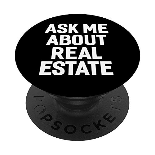 Ask Me About Real Estate Agent Broker Pop Socket PopSockets PopGrip: Swappable Grip for Phones & Tablets