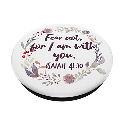 Isaiah 41:10 Bible Verse Christian Faith Inspiring Quote PopSockets PopGrip: Swappable Grip for Phones & Tablets