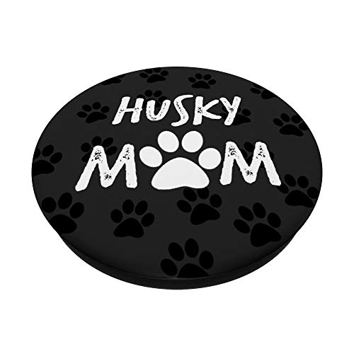 Husky Mom Womens phone accessory animal lover dog gift PopSockets PopGrip: Swappable Grip for Phones & Tablets