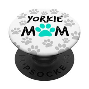 yorkie mom womens phone accessory yorkshire terrier dog gift popsockets popgrip: swappable grip for phones & tablets