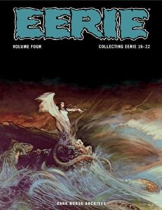 eerie archives volume 4: collecting eerie 16-22