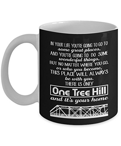 IN YOUR LIFE YOU’RE GOING TO GO TO some great places One Tree Hill Coffee Mug, Funny, Cup, Tea, Gift For Christmas, Father's day, Mother's day, Grandpa, Papa, Dad, Grandfather, Xmas