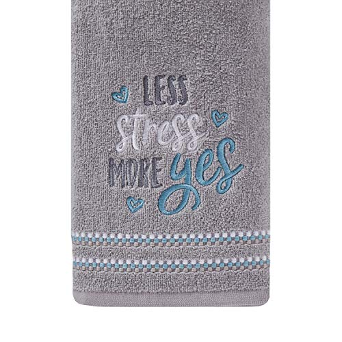 SKL Home by Saturday Knight Ltd. Less Stress More Yes 2 Pc Hand Towel, Gray