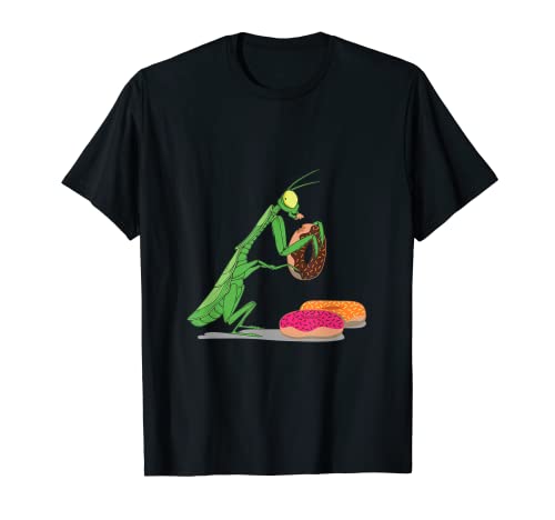 Praying mantis prefers to eat donuts T-Shirt