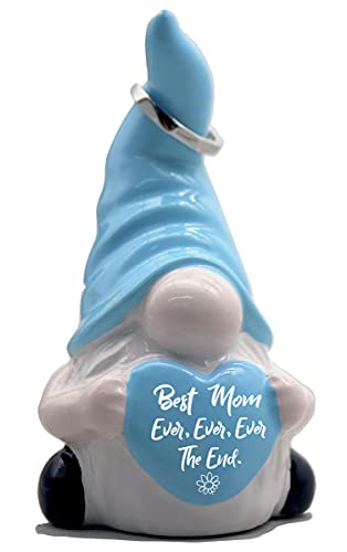 Mom Birthday Gifts- Best Mom Ever Gift- Mothers Day Gift- Best Mom Ever Ever Ever The End, Gnome Ring Holder Gift for Mom,MY-ALVVAYS -GRH012