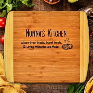 Nonna Gift - Nonna’s Kitchen Where Great Meals Sweet Treats & Loving Memories are made - Engraved 2-Tone Bamboo Cutting Board Grandma Christmas Birthday Mothers Day Design Decor & Usage (11.5x13.5)