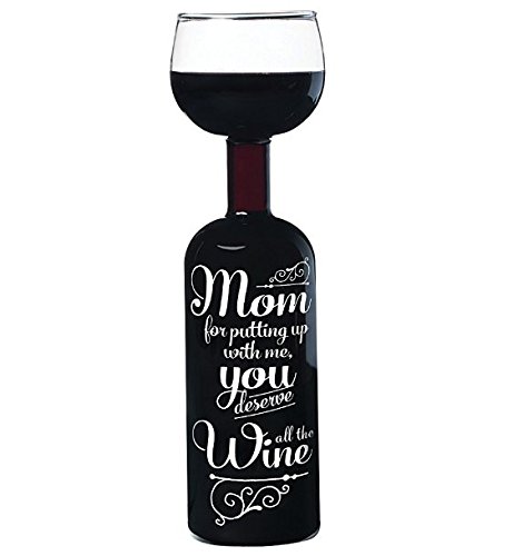 BigMouth Inc. Original Wine Bottle Glass - Mom, for putting up with me, you deserve all the Wine, Large Wine Glass, 750 mL