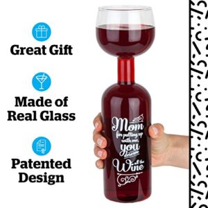 BigMouth Inc. Original Wine Bottle Glass - Mom, for putting up with me, you deserve all the Wine, Large Wine Glass, 750 mL