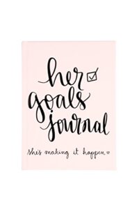 eccolo inspirational quote journal for women, hardcover notebook, faux leather, lay flat notebook, “her goals journal”, dayna lee collection (light pink, 5x7 inches)