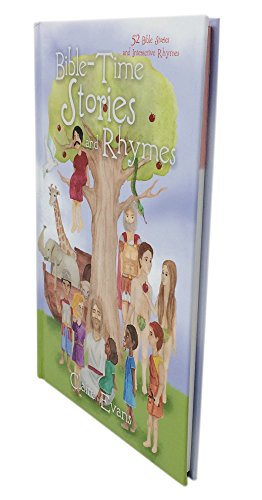 Bible Time Stories and Rhymes: 52 Bible Stories and Interactive Rhymes (Hardcover Book)