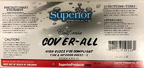 California Cover All by Superior Products- Automotive Tire Shine Spray & Professional Grade -Tire Dressing - High Gloss - Water Repellent & Made in America (16 oz)