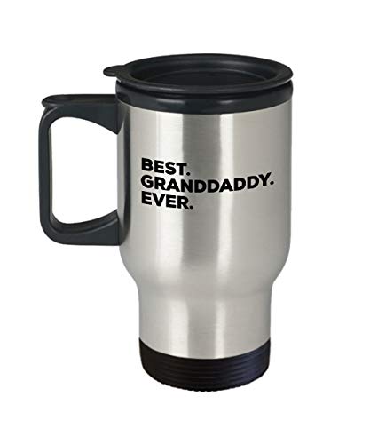 SpreadPassion Granddaddy Travel Mug - Best Granddaddy Ever - Granddaddy Gifts