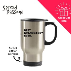 SpreadPassion Granddaddy Travel Mug - Best Granddaddy Ever - Granddaddy Gifts