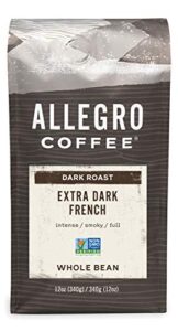 allegro coffee extra dark french whole bean coffee, 12 oz