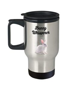 bunny whisperer travel mug - funny tea hot cocoa coffee insulated tumbler cup - novelty birthday christmas gag gifts idea