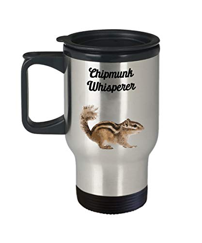 SpreadPassion Chipmunk Whisperer Travel Mug - Funny Tea Hot Cocoa Coffee Insulated Tumbler Cup - Novelty Birthday Christmas Gag Gifts Idea