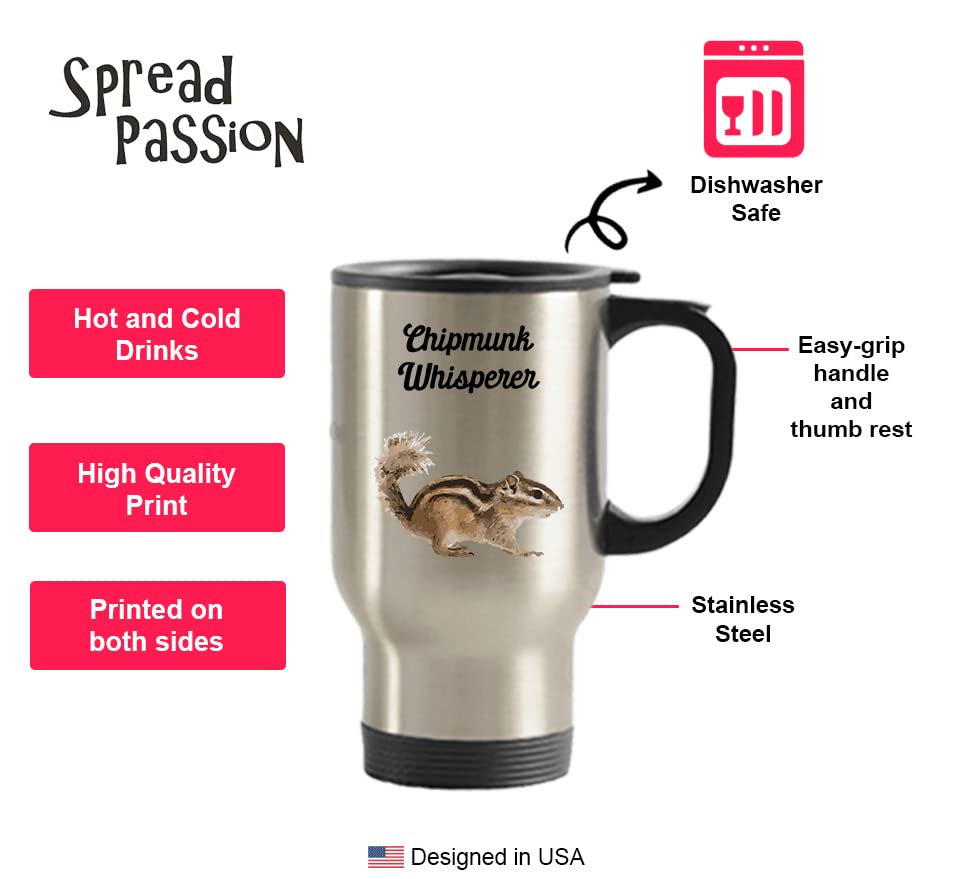 SpreadPassion Chipmunk Whisperer Travel Mug - Funny Tea Hot Cocoa Coffee Insulated Tumbler Cup - Novelty Birthday Christmas Gag Gifts Idea