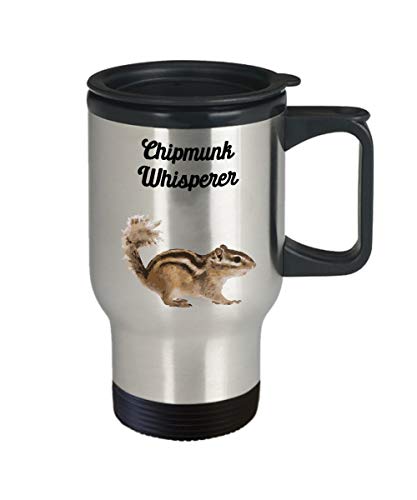 SpreadPassion Chipmunk Whisperer Travel Mug - Funny Tea Hot Cocoa Coffee Insulated Tumbler Cup - Novelty Birthday Christmas Gag Gifts Idea