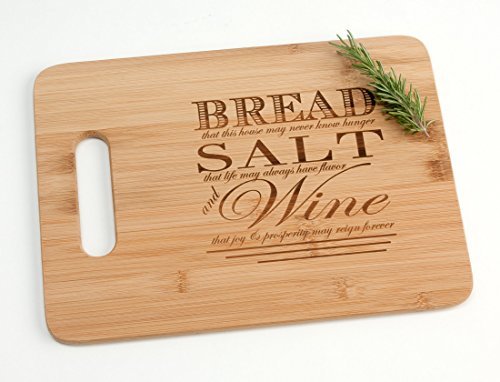 Engraved Wood Cutting Board Housewarming Gift, Bread Salt Wine Poem Quote from It's a Wonderful Life Realtor Closing Gift Idea 9.5 x 13" charcuterie butter board