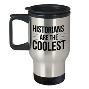 HollyWood & Twine History Travel Mug Gifts - Historians are The Coolest Stainless Steel Insulated Travel Coffee Cup with Lid