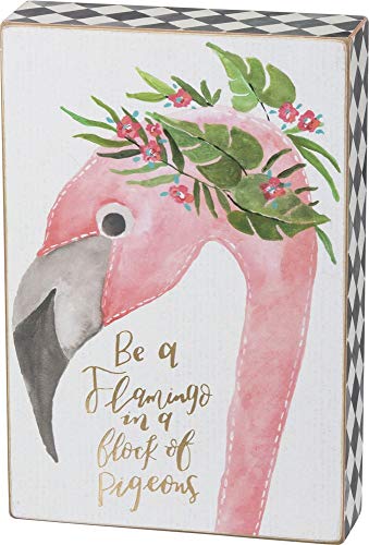 Primitives by Kathy 39737 Checkered-Trimmed Watercolor Box Sign, Be a Flamingo in A Flock of Pigeons