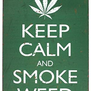 UOOPAI Keep Calm and Smoke Weed Vintage Metal Sign