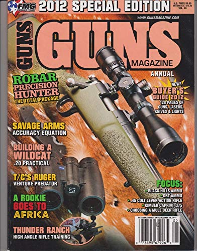 GUNS Magazine Annual 2012, BUYER'S GUIDE 128 Pages of Guns,Laser,Knives & Lights