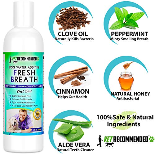 Vet Recommended Dog Breath Freshener Water Additive for Pet Dental Care - All Natural - Works to Solve The Cause of Bad Dog Breath. Add to Pet's Drinking Water - Made in USA (16oz/473ml)