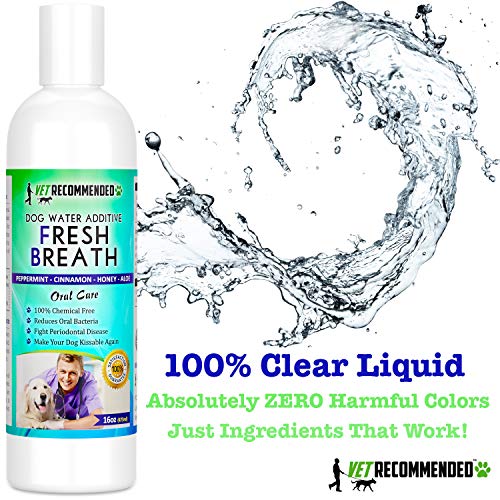 Vet Recommended Dog Breath Freshener Water Additive for Pet Dental Care - All Natural - Works to Solve The Cause of Bad Dog Breath. Add to Pet's Drinking Water - Made in USA (16oz/473ml)