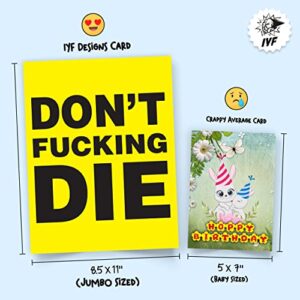 IYF Designs Cards Large Get Well Soon Card DON'T FCKING DIE